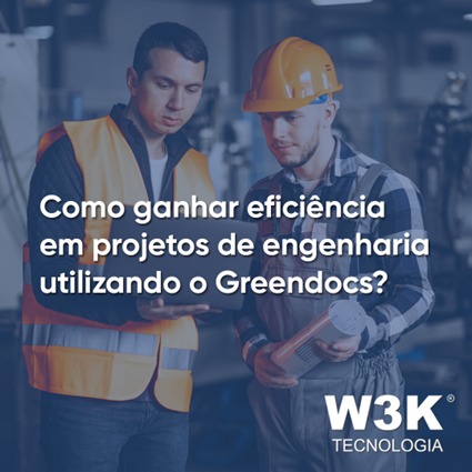 Greendocs | ECM e BPMS - W3K Tecnologia