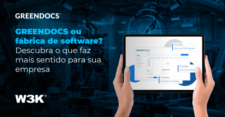 GREENDOCS ou fábrica de software? Descubra o que faz mais sentido para sua empresa - W3K | Tech ...